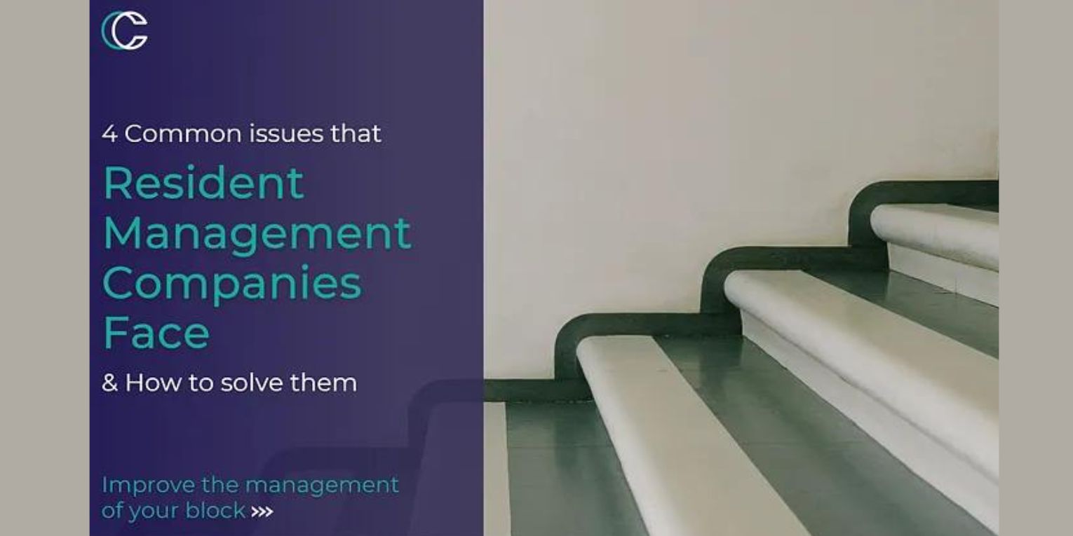 4 Common Issues that Resident Management Companies Face